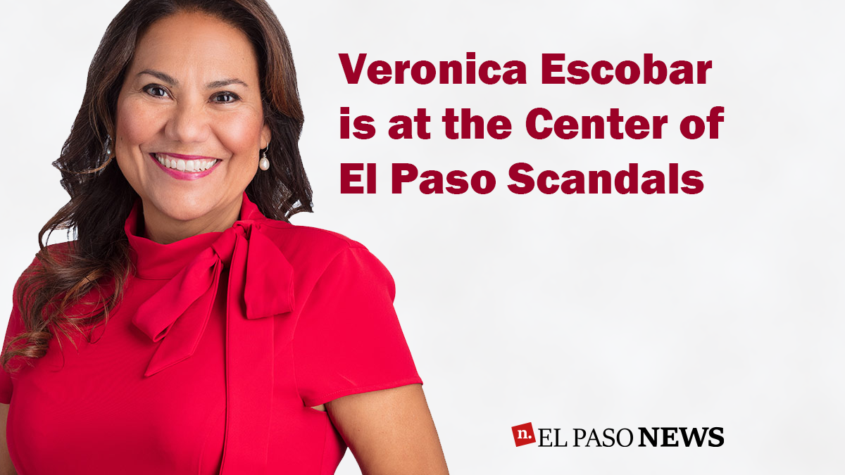 Veronica Escobar is at the Center of El Paso Scandals - El Paso News