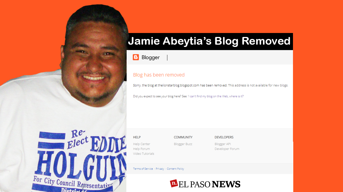 Jaime Abeytia’s Blog Removed - El Paso News
