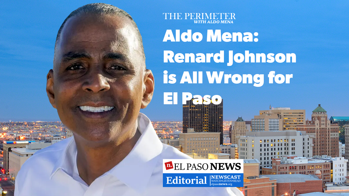 Renard Johnson is All Wrong for El Paso - El Paso News